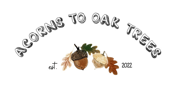 Our Founder - Acorns to Oak Trees